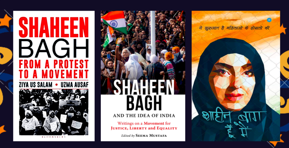 Three Books on How Shaheen Bagh became a movement? - BeyondHeadlines